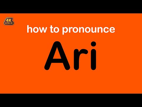 how to pronounce Ari correctly