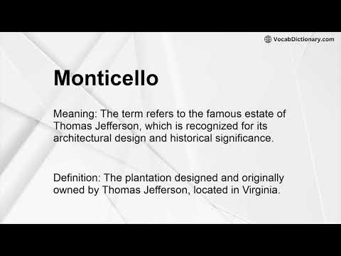 Monticello Meaning