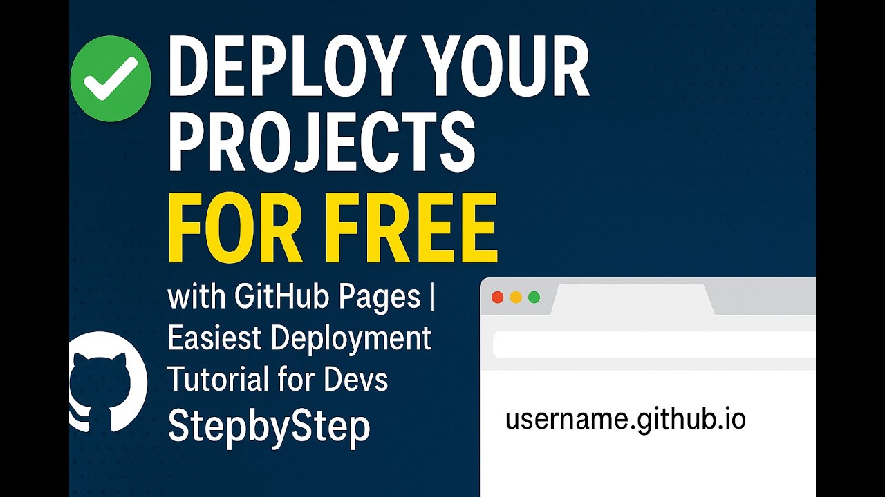 Deploy Your Projects for FREE with GitHub Pages | Easiest Deployment Tutorial for Devs |  StepbyStep