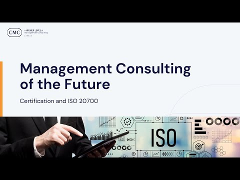 Management Consulting of the Future Certification and ISO 20700