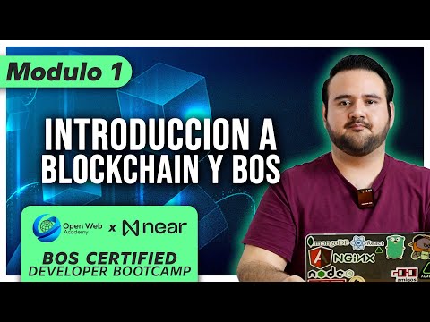 Día 1 | Blockchain Operating System (BOS) Certified Developer Bootcamp (Español)
