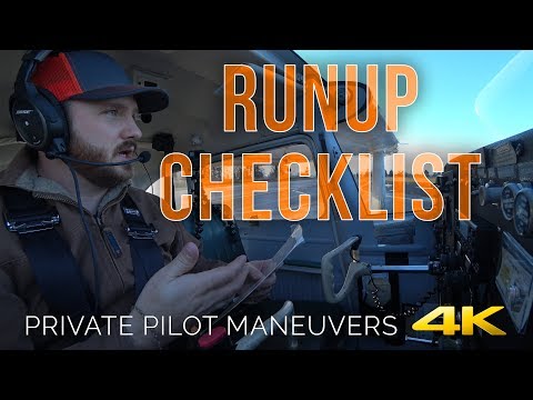 How to fly: Engine Runup and Checklists