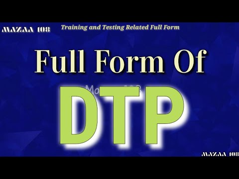 Full Form of DTP | DTP full form | Full Form DTP | DTP Stands for | DTP ka matlab | Meaning of DTP