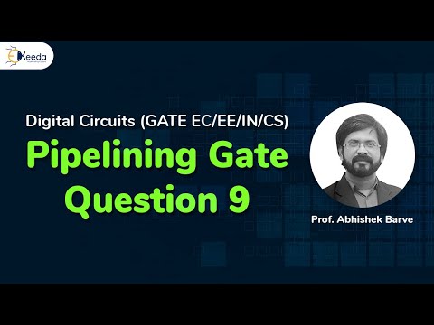 In Depth Analysis Of Pipelining Problems In Digital Circuits - Solving GATE Numerical 9 Video ...