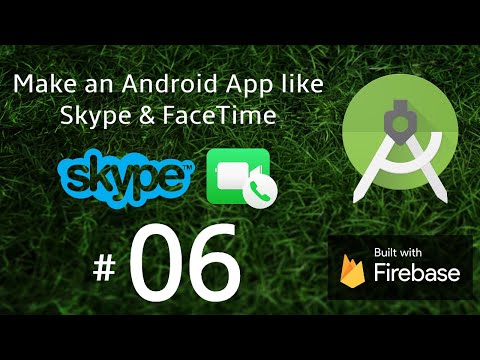 Learn Android Video Chat App Development Tutorial 06 Android Studio Tutorial for Beginners 2020 ...