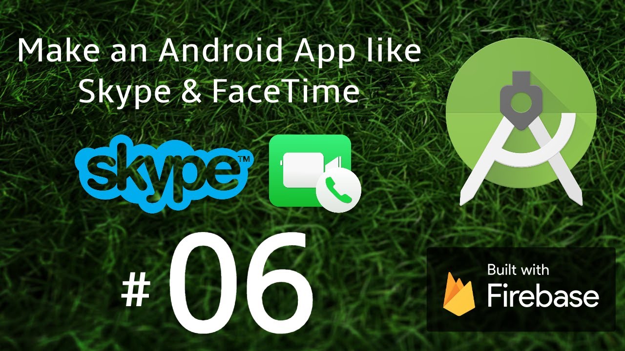 Android Video Chat App Development Tutorial 06 - Android Studio Tutorial for Beginners 2020
