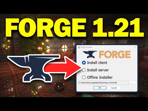 How To Download & Install Forge and Forge Mods for Minecraft 1.21