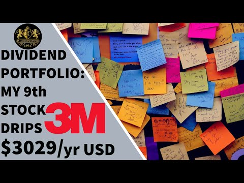 Dividend Portfolio: My 9th Stock 3M DRIPs $3029/Yr