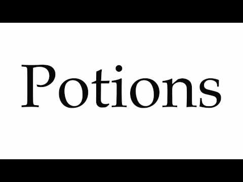 How to Pronounce Potions