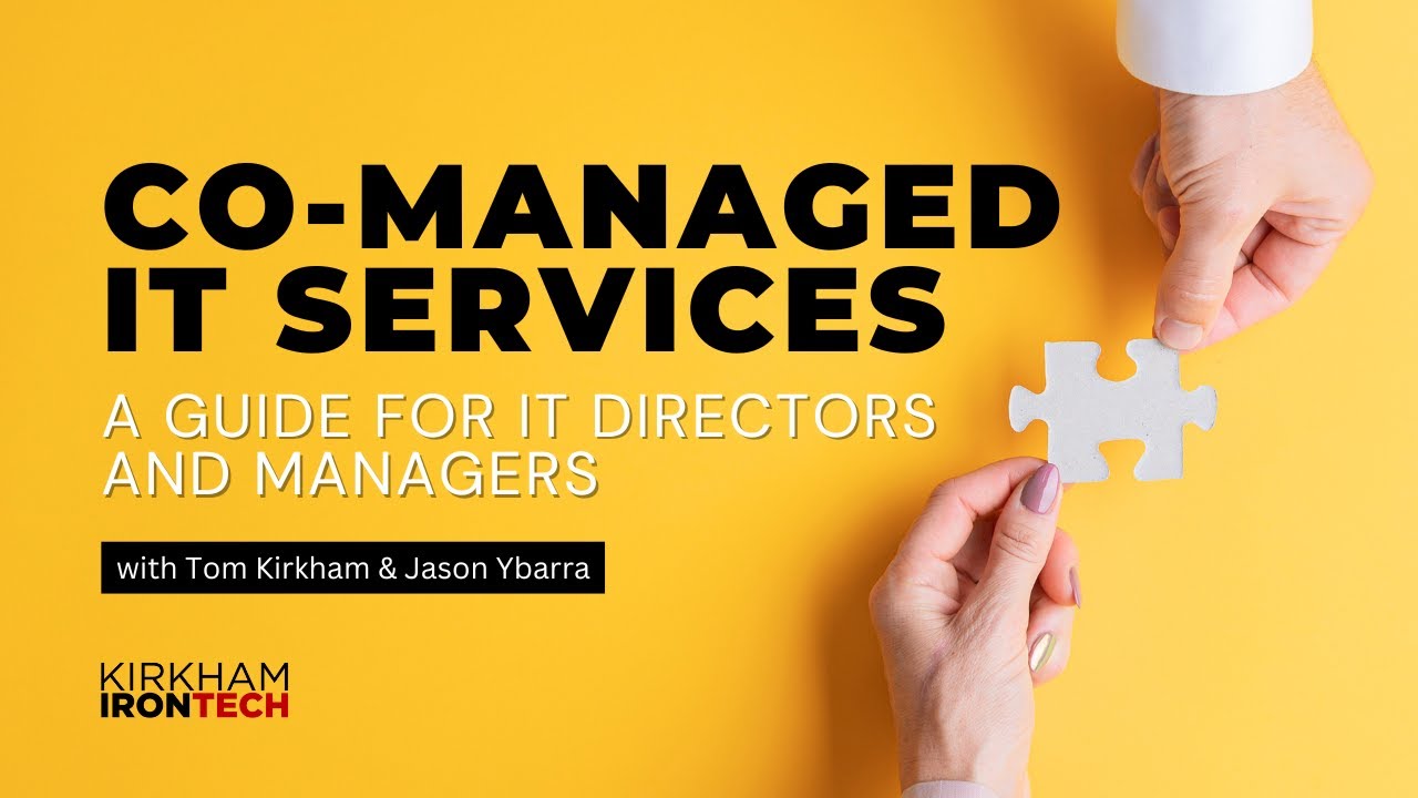 Co-Managed IT Services: A Guide for IT Directors and Managers