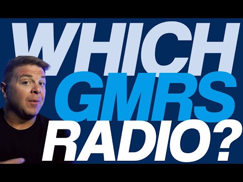 How To Chose Which GMRS Radio You Should Buy | 4K