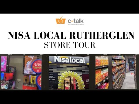 C-Talk | Nisa Local Rutherglen 1 Minute Store Tour