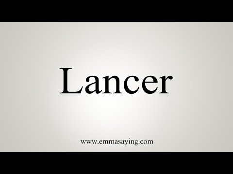 How To Say Lancer