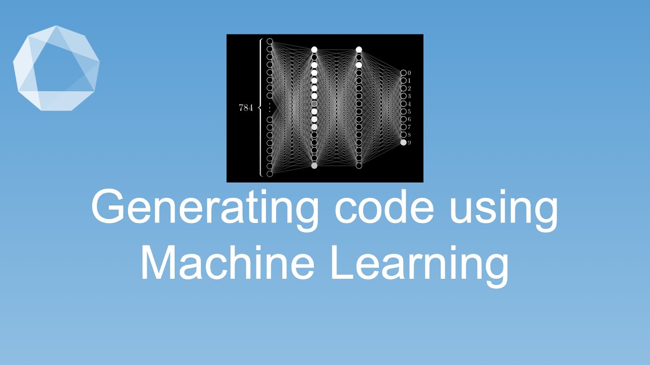 How to generate code using machine learning? - #10