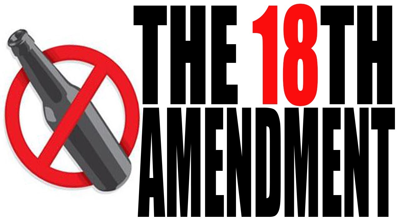 The 18th Amendment Explained: The Constitution for Dummies Series