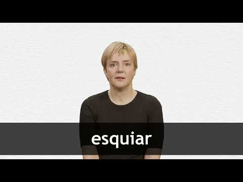 English Translation of “ESQUIAR” | Collins Spanish-English Dictionary