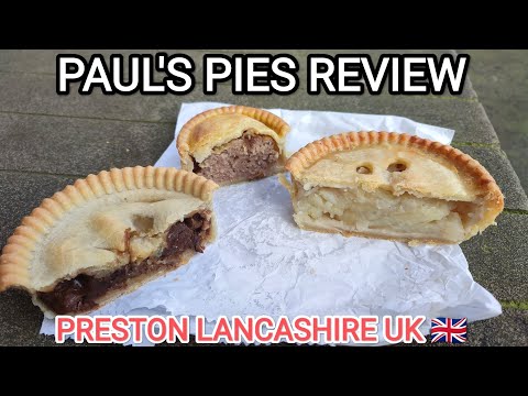 PAUL'S PIES REVIEW Preston Lancashire BRITISH FOOD