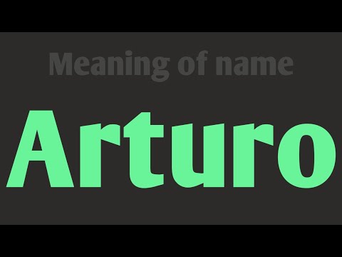 Arturo names meaning