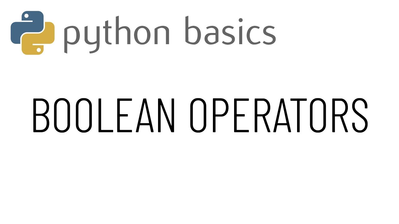 Python basics - Boolean operators