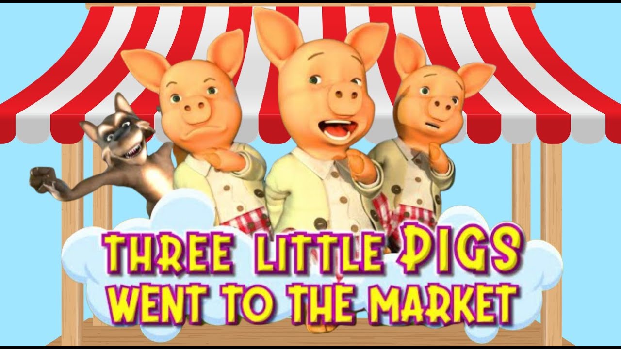 Three Little Pigs Went To The Market I Ruby's Storytime I English Fairytales
