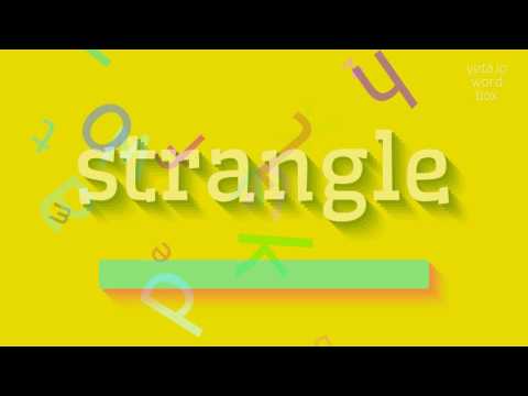 How to say "strangle"! (High Quality Voices)