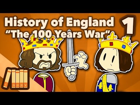 History of England - The 100 Years War - Part 1 - Extra History