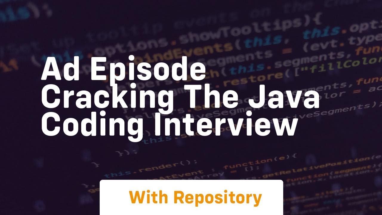 Ad episode cracking the java coding interview