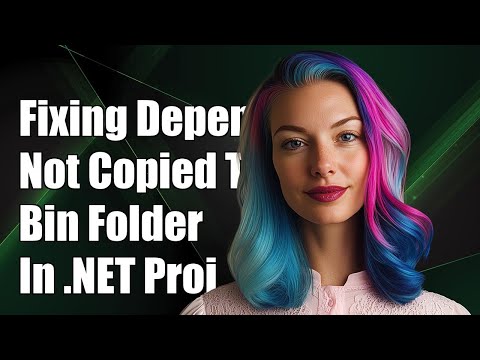 How to Fix Dependencies Not Copied to Bin Folder in .NET Projects