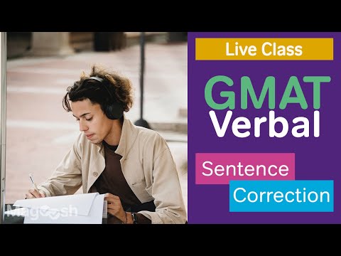 GMAT Verbal: Sentence Correction Video Lecture - Crash Course for GRE