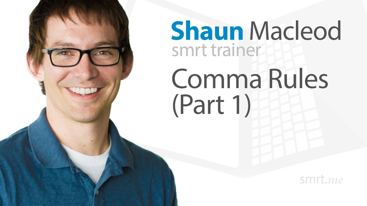 Comma Rules (Part 1)