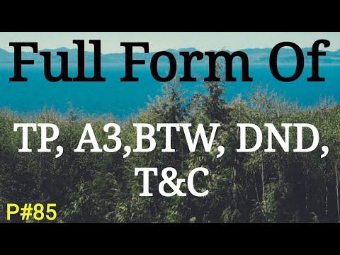 Full form of TP, A3, BTW, DND, T&C | Full Name meaning | General Knowledge in Hindi | Mahipal Rajput
