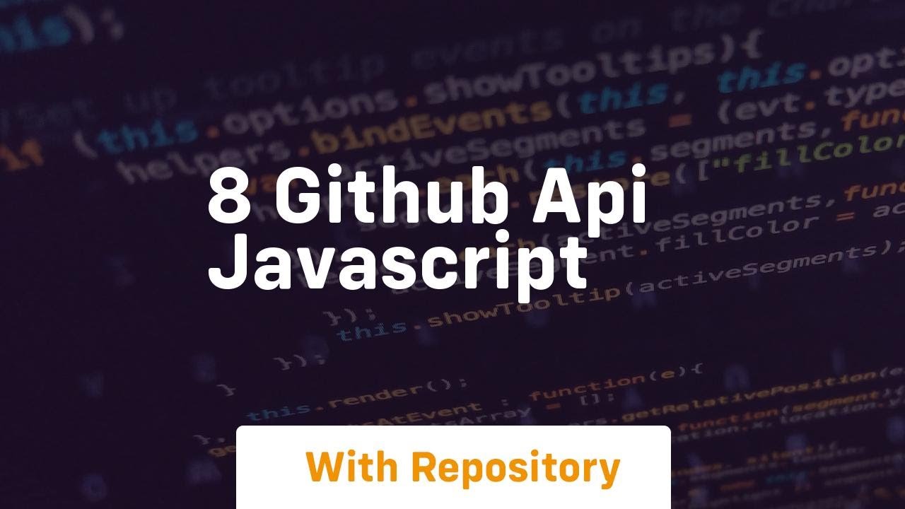 8 github api javascript