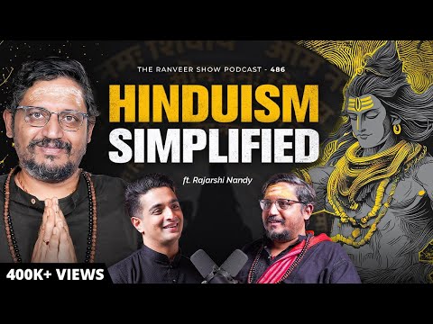 Rajarshi Nandy Special - Hinduism For BEGINNERS | Sanatan Tantra & Deity Rituals | TRS