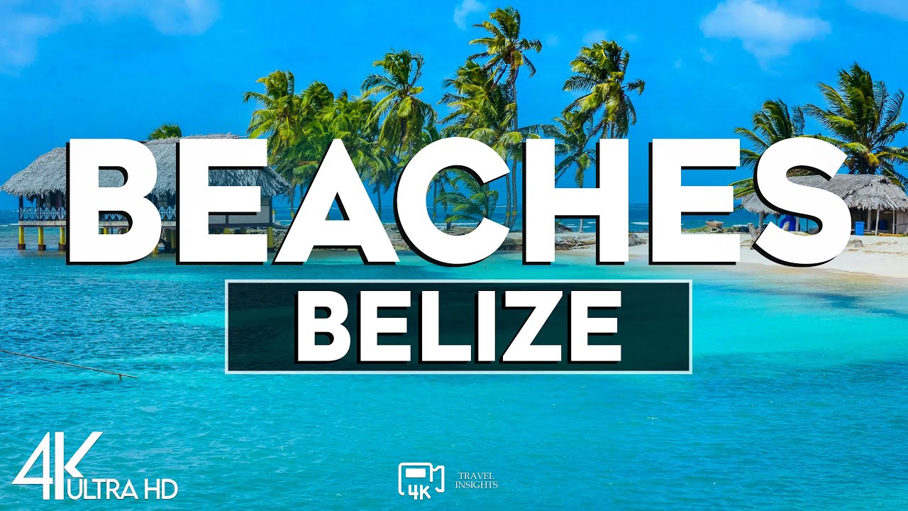 Top 10 Best Beaches in Belize - Travel Video 2024