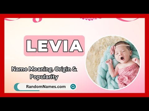 Levia - Baby Girl Name Meaning, Origin & Popularity - RandomNames.com