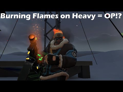 Steam Community :: Video :: TF2: Burning Flames on Heavy = OP!?