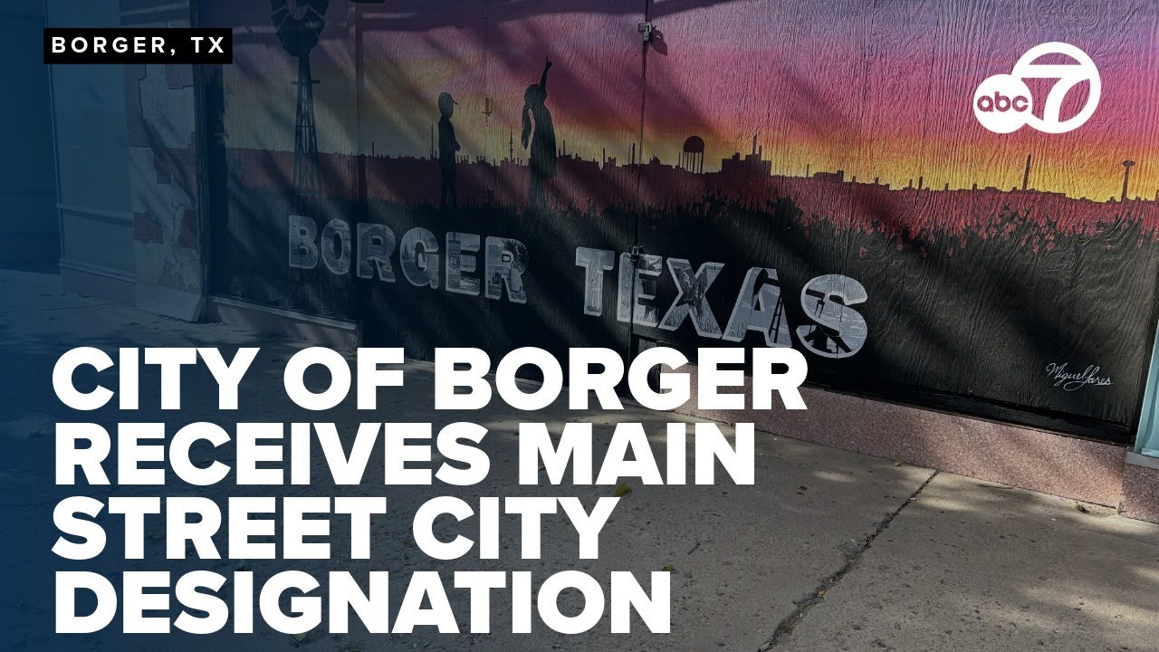 Borger named Texas Main Street City, set to revitalize downtown with expert help