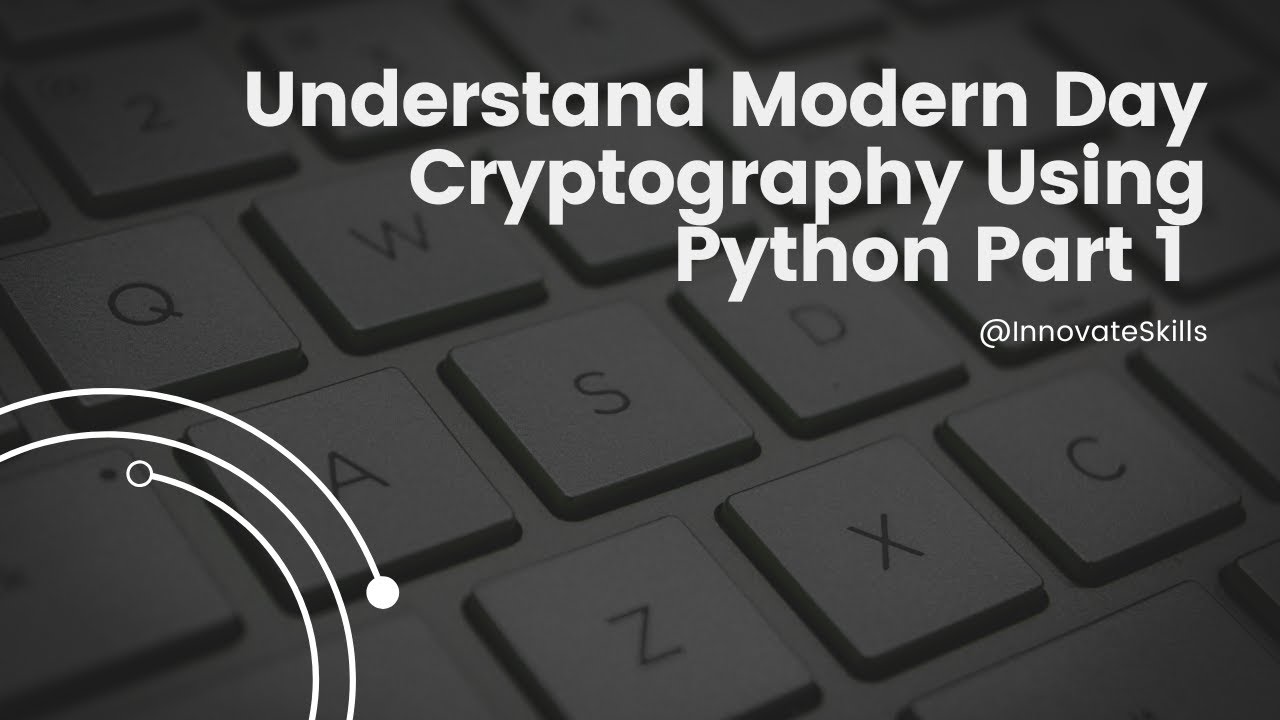 Learning Python Tutorial - Cryptography Part 1 (Fernet - Symmetric Key Cryptography)
