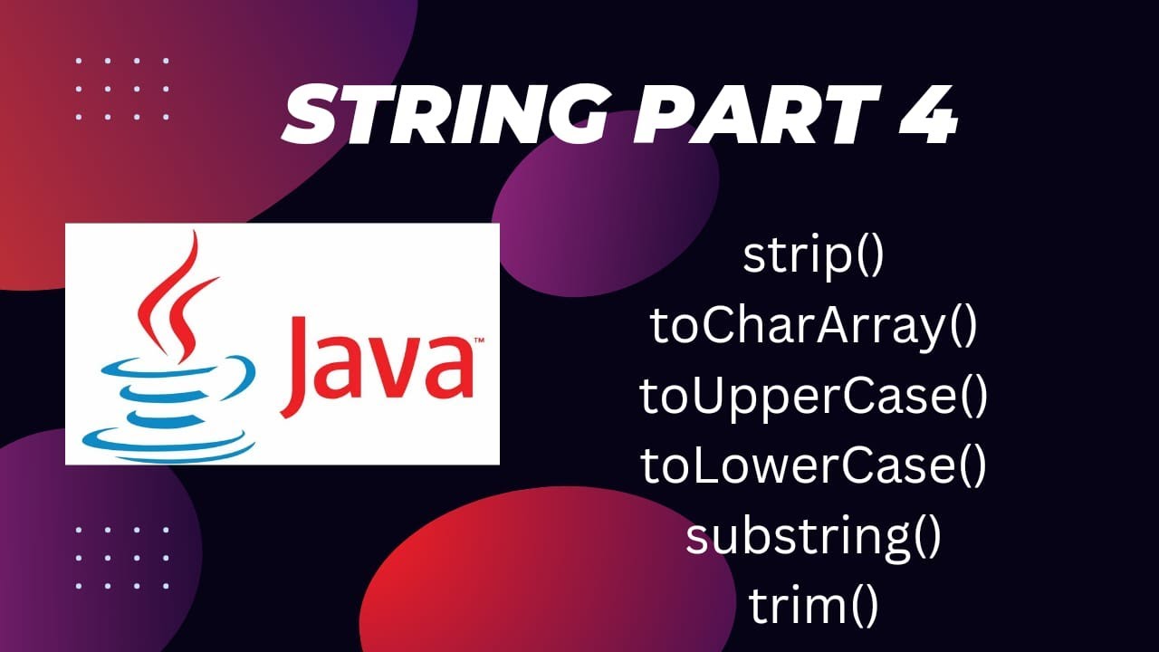 Java | String Methods | Easy Way Explanation | Part 4 #java #string