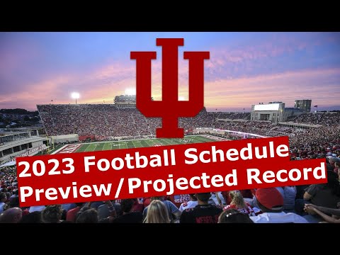 Indiana Hoosiers 2023 Football Schedule Preview/Projected Record