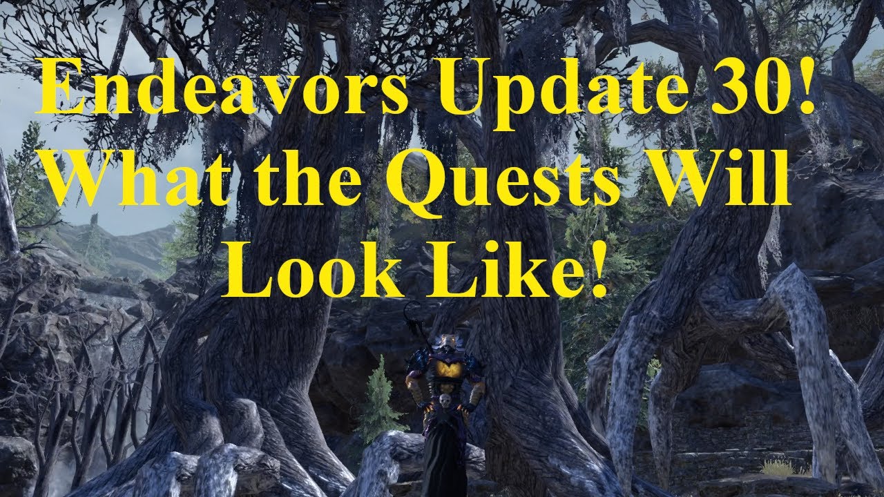 ESO Endeavors Update 30! What Will the Daily and Weekly Quests Look Like?