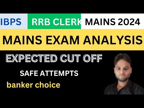 IBPS Rrb Clerk Mains 2024 🙂 Expected cut off 🧐 Safe attempts #rrbclerkmains #expectedcutoff #sbipo