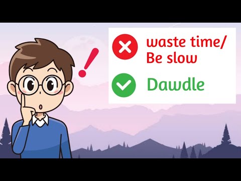 DAILY VOCABULARY | Dawdle | KNOW WHAT DOES IT MEAN🤔