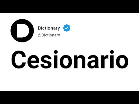 Cesionario Significado En Inglés