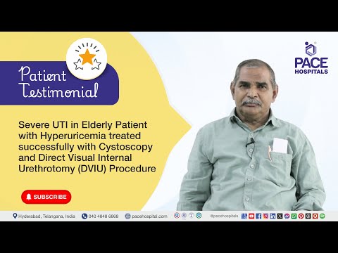 Patient Testimonial - Severe Urinary Tract Infection (UTI) treated with Cystoscopy & Urethrotomy