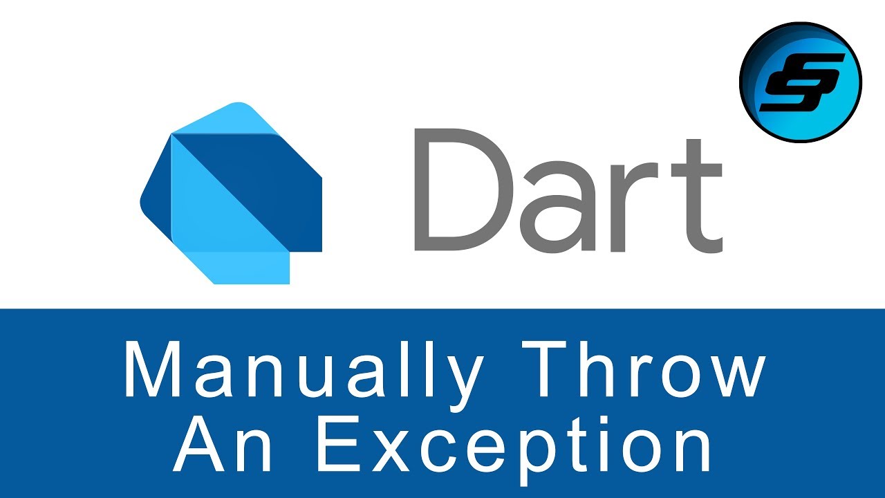 Manually Throw An Exception - Dart Programming