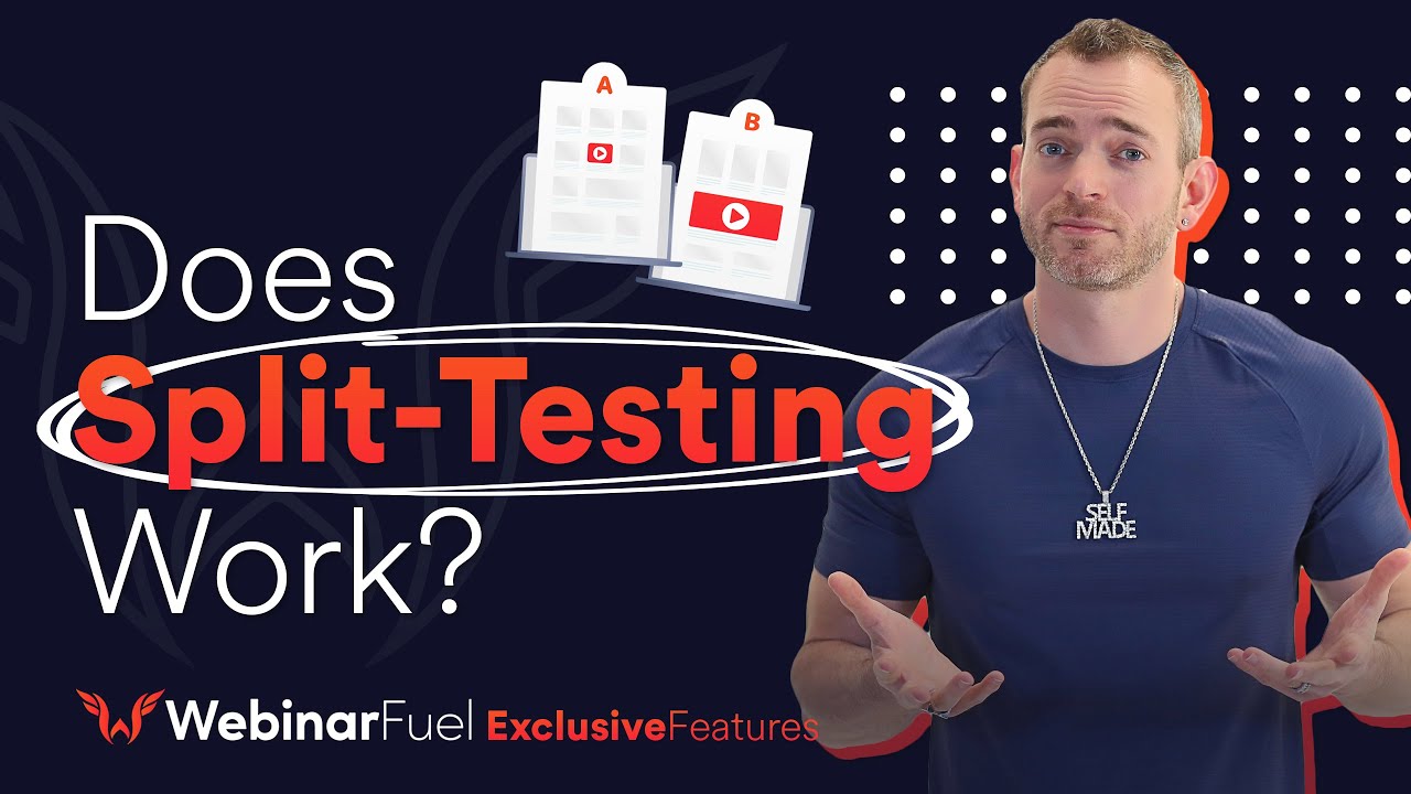 Webinar Split-Testing that *ACTUALLY* Make a Difference