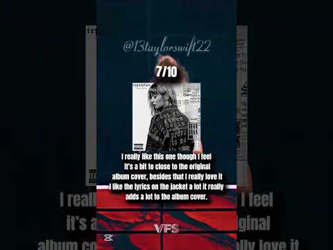 Ranking Reputation Taylor’s Version Covers (AI generated or fan made) |13taylorswift22