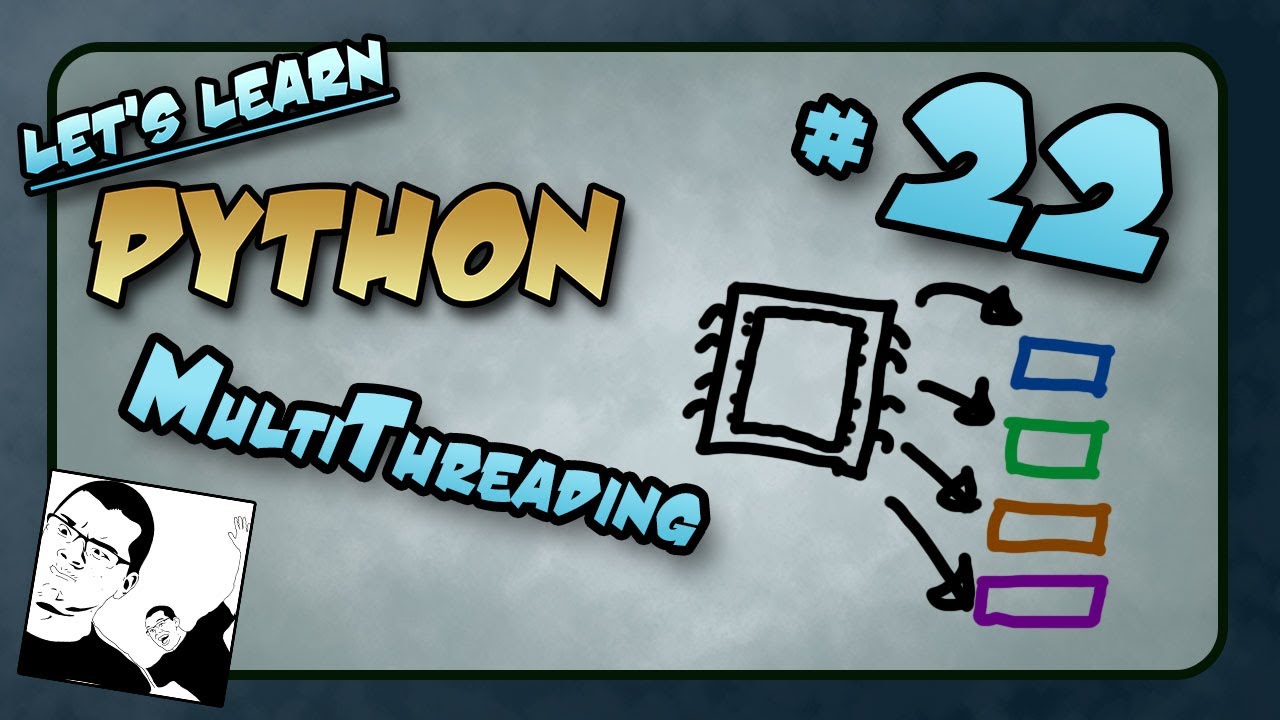 Let's Learn Python #22 - Multithreading