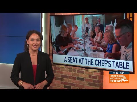 Upper Michigan Today - The Chef's Table